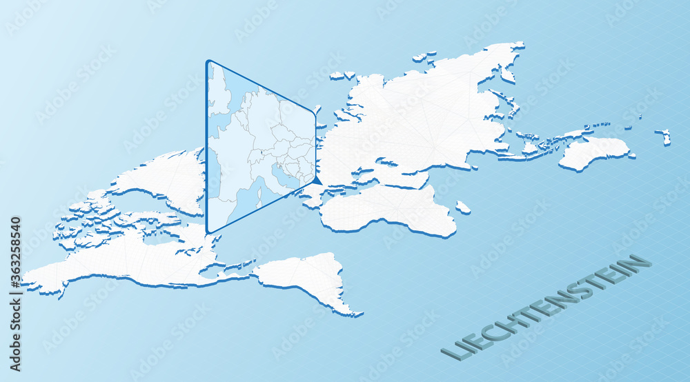 World Map in isometric style with detailed map of Liechtenstein. Light ...