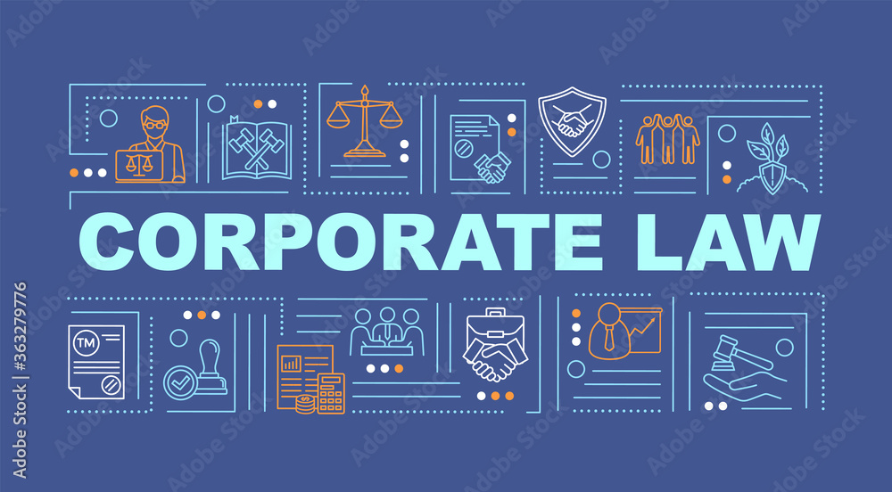 Business Law Word Concepts Banner Corporate Law Regulations business-law-word-concepts-banner-corporate-law-regulations