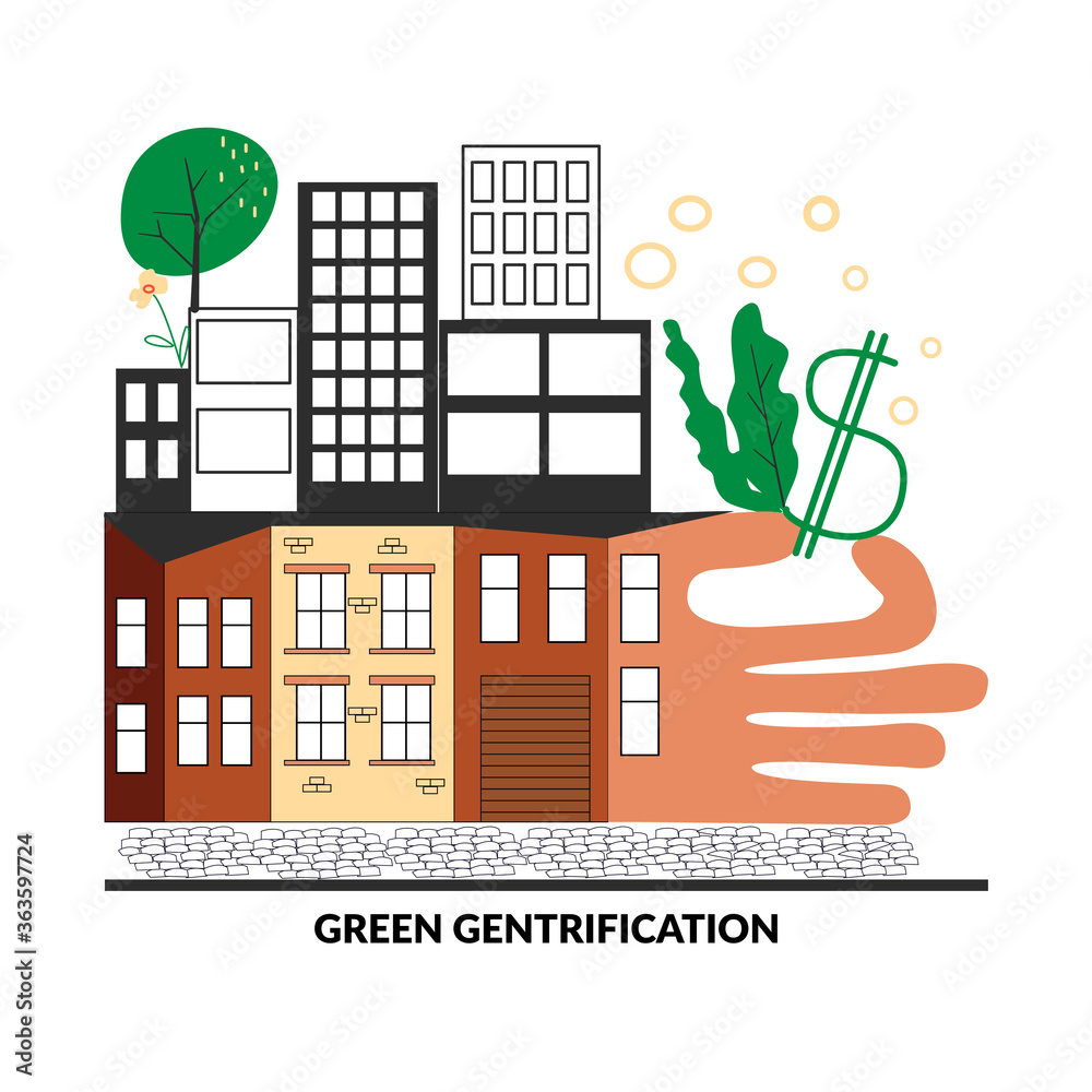 Green gentrification. Developers erected luxury apartments and remade ...