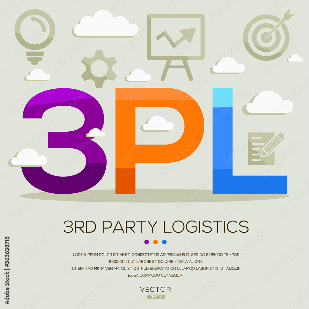3pl mean (3rd party logistics) ,letters and icons,Vector illustration ...
