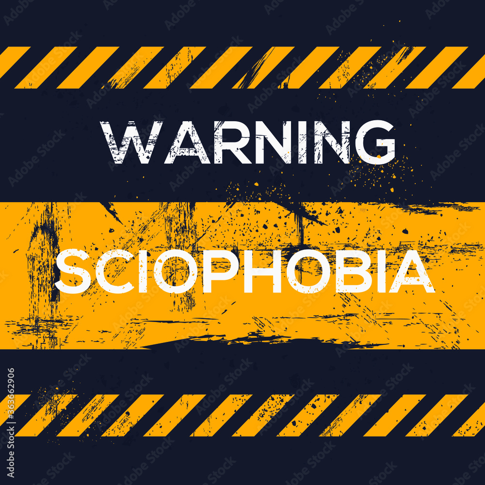 Warning sign (Sciophobia) Greek word mean in English (Fear of shadows), vector illustration ...