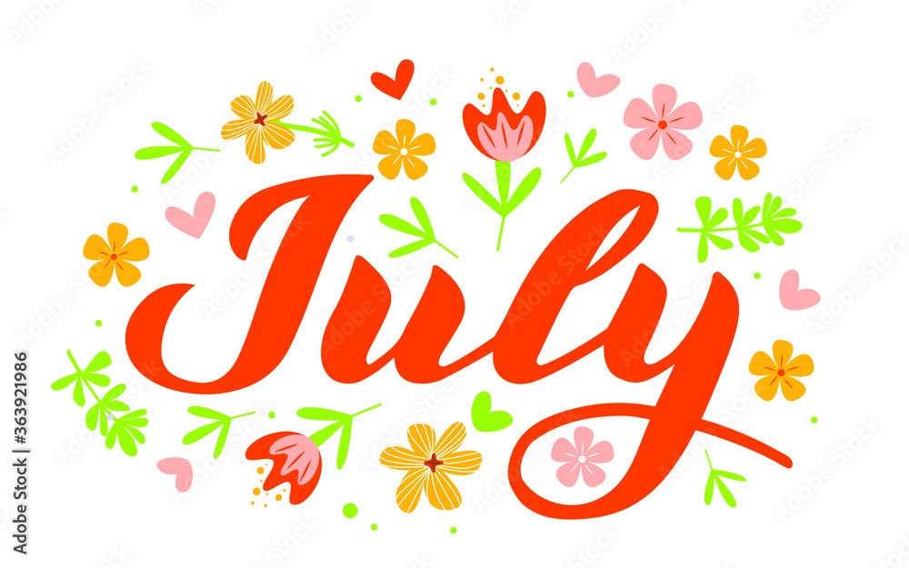 July month name. Handwritten lettering with flat flowers isolated on ...