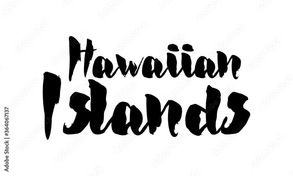 Hawaiian Islands Country Name Handwritten Text Calligraphy Black Color ...