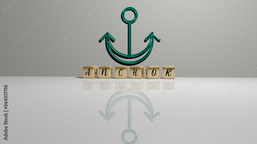 3D illustration of ANCHOR graphics and text made by metallic dice ...