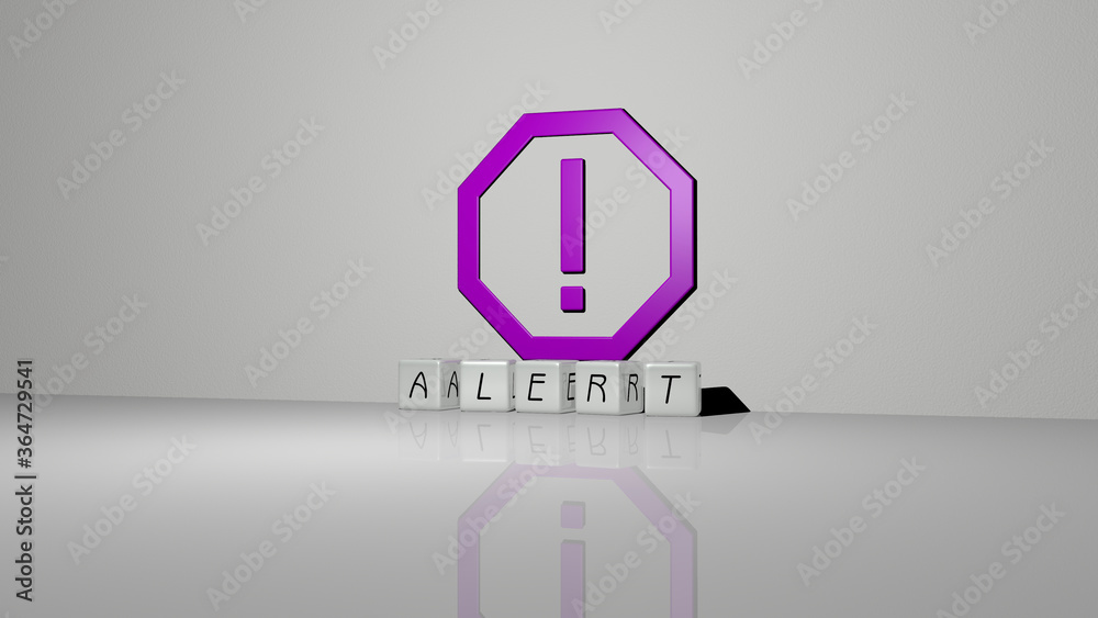 3D illustration of alert graphics and text made by metallic dice ...