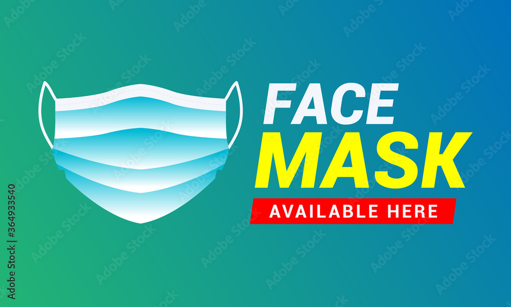 face mask available here poster Stock Vector | Adobe Stock