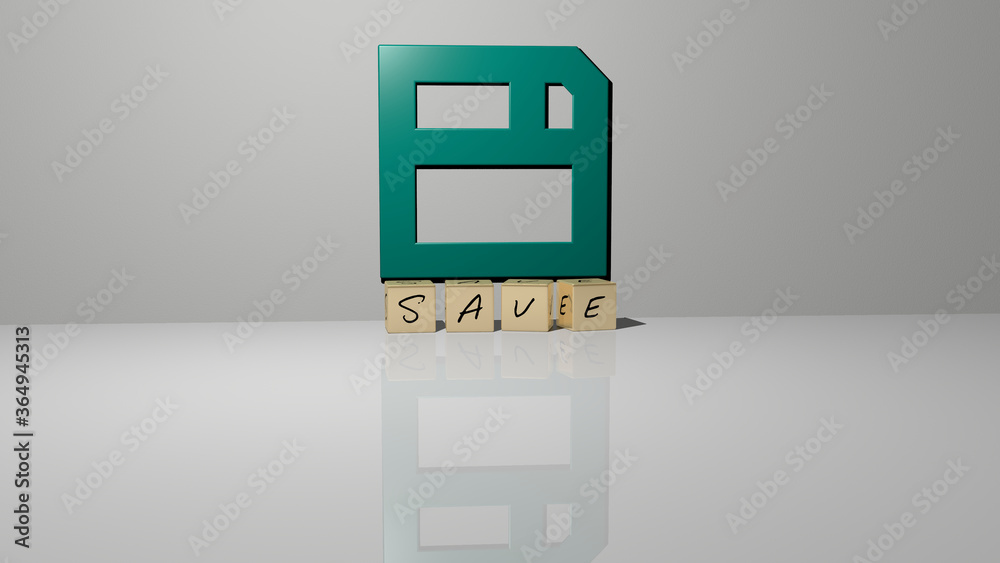3D representation of SAVE with icon on the wall and text arranged by ...
