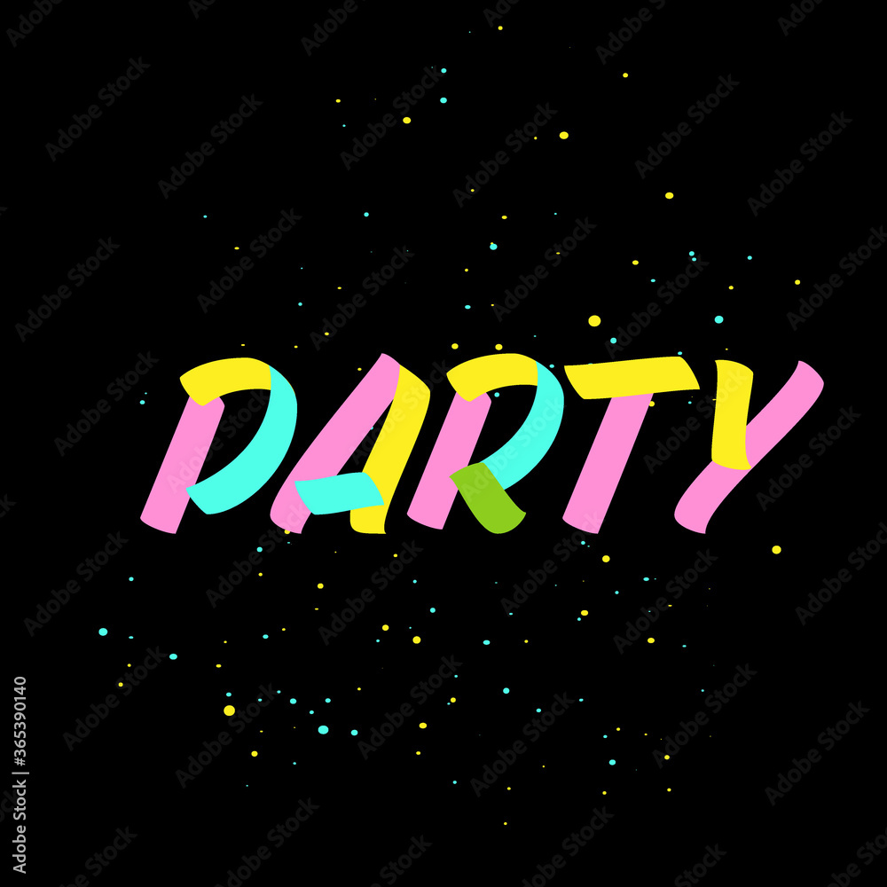 Party brush paint hand drawn lettering on black background with ...