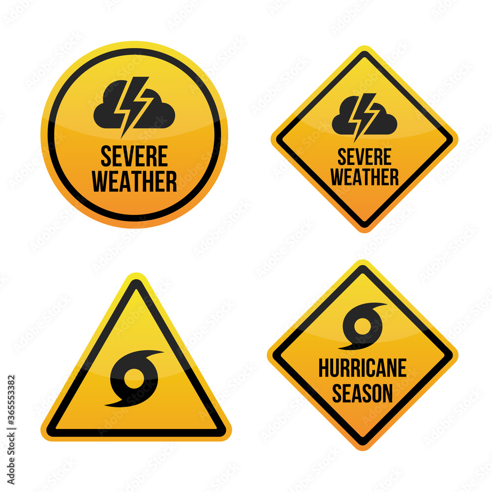 Severe weather alert. Hurricane season. Warning signs labels. Yellow ...