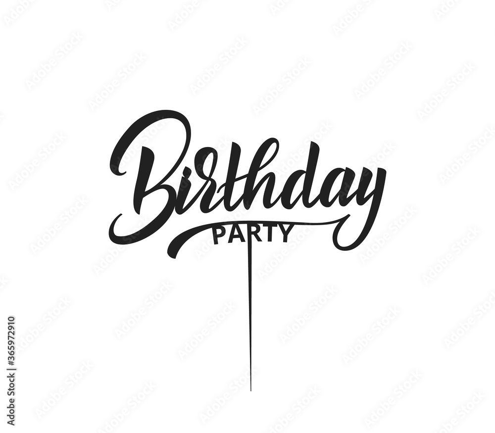 Birthday party topper. Happy Birthday template for laser cutting Stock ...