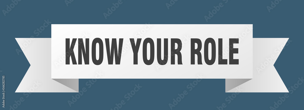 know your role ribbon. know your role paper band banner sign Stock ...