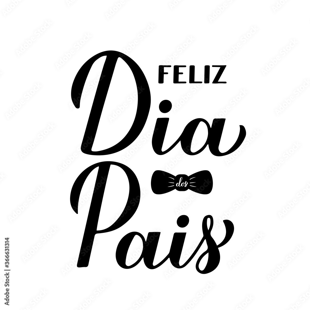 Vektorová grafika „Feliz Dia dos Pais (Happy Father’s Day in Portuguese ... Vektorová grafika „Feliz Dia dos Pais (Happy Father’s Day in Portuguese ...