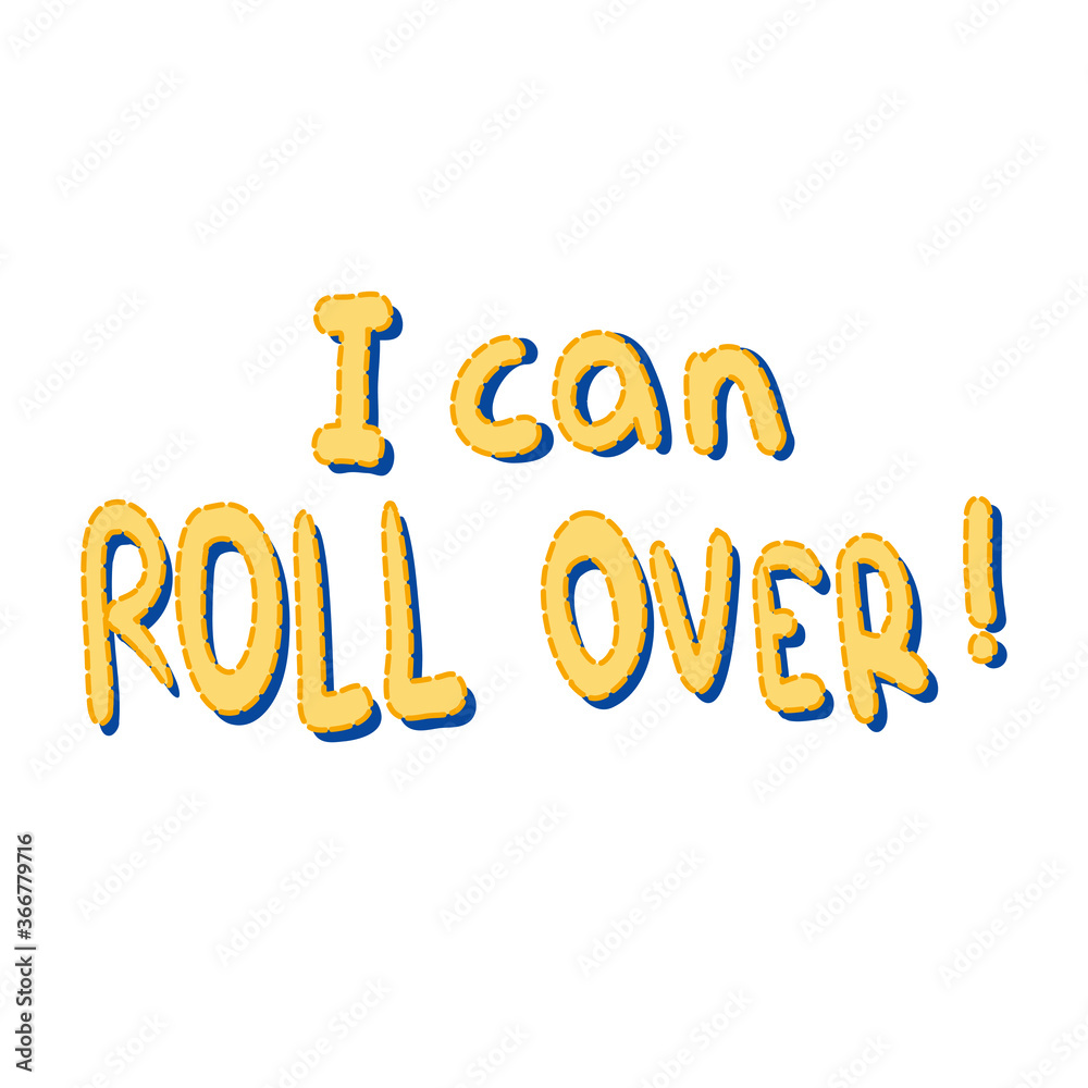 Baby roll over. Message. Sticker. Baby's first achievement, success ...