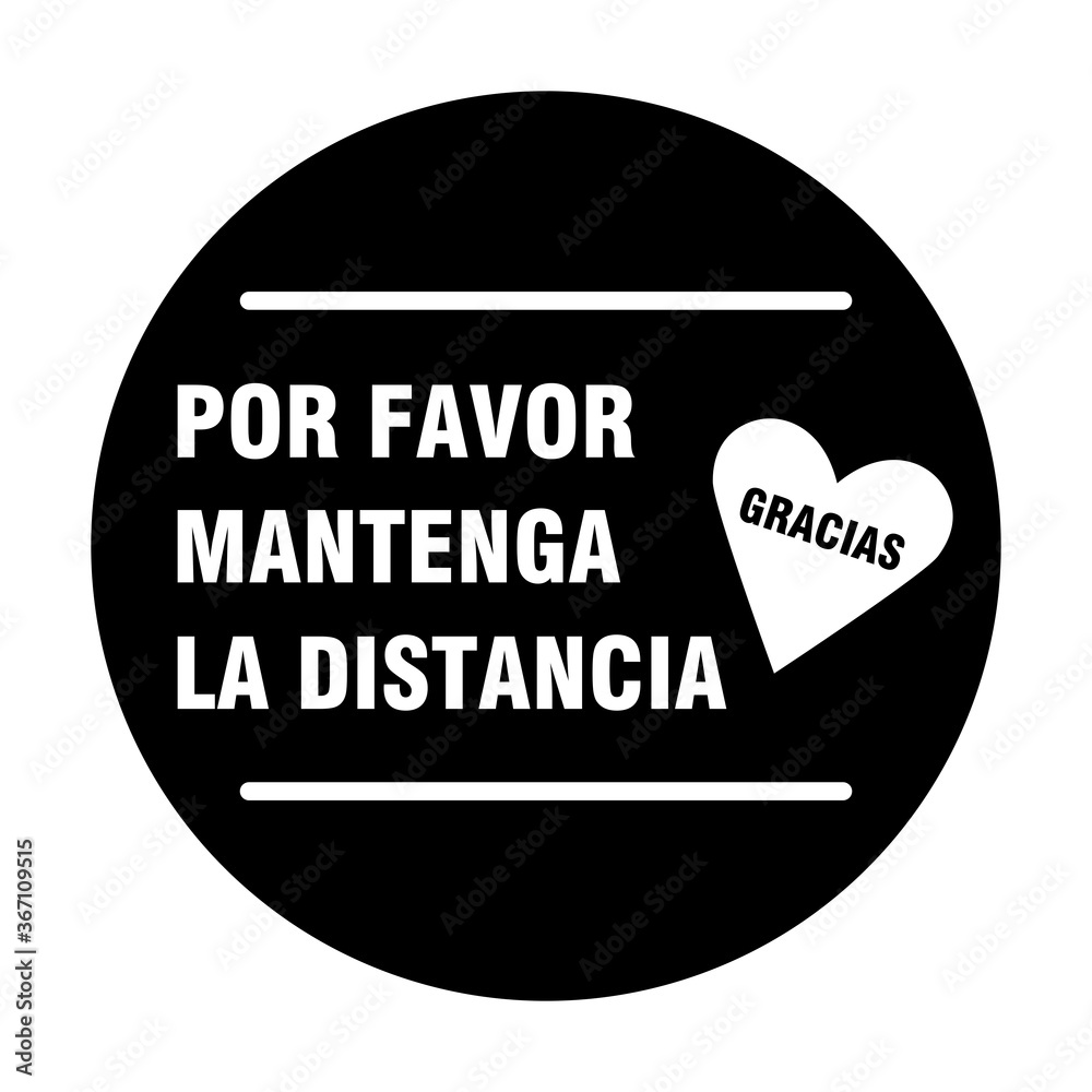 Por Favor Mantenga La Distancia Gracias Please Keep Your Distance por-favor-mantenga-la-distancia-gracias-please-keep-your-distance