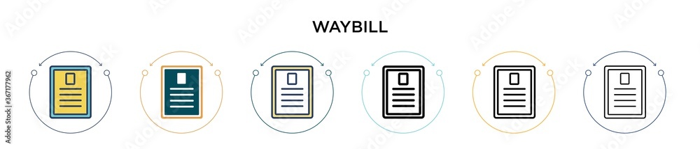 Waybill icon in filled, thin line, outline and stroke style. Vector ...