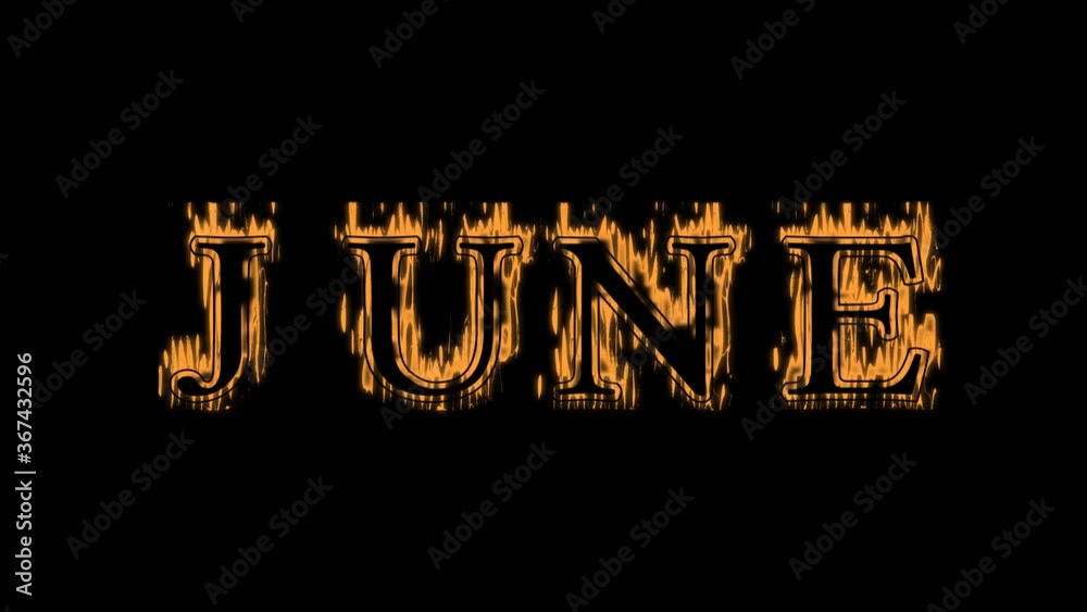 june fire text effect black background. animated text effect with high ...