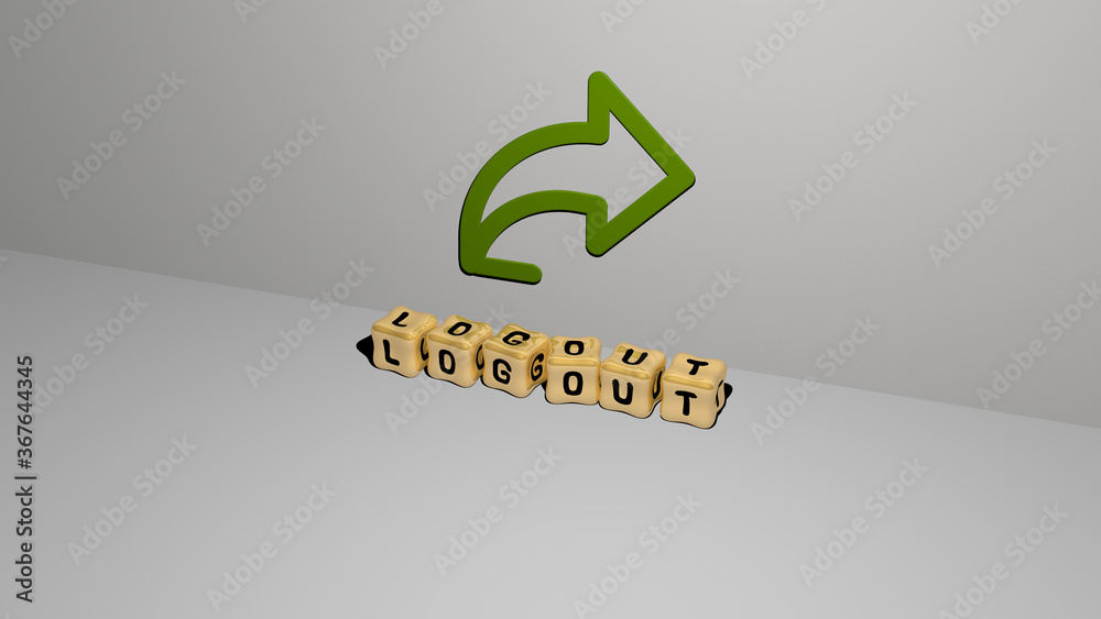 3D illustration of LOGOUT graphics and text made by metallic dice ...