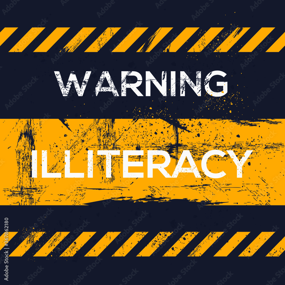 Warning sign (illiteracy), vector illustration. Stock Vector | Adobe Stock
