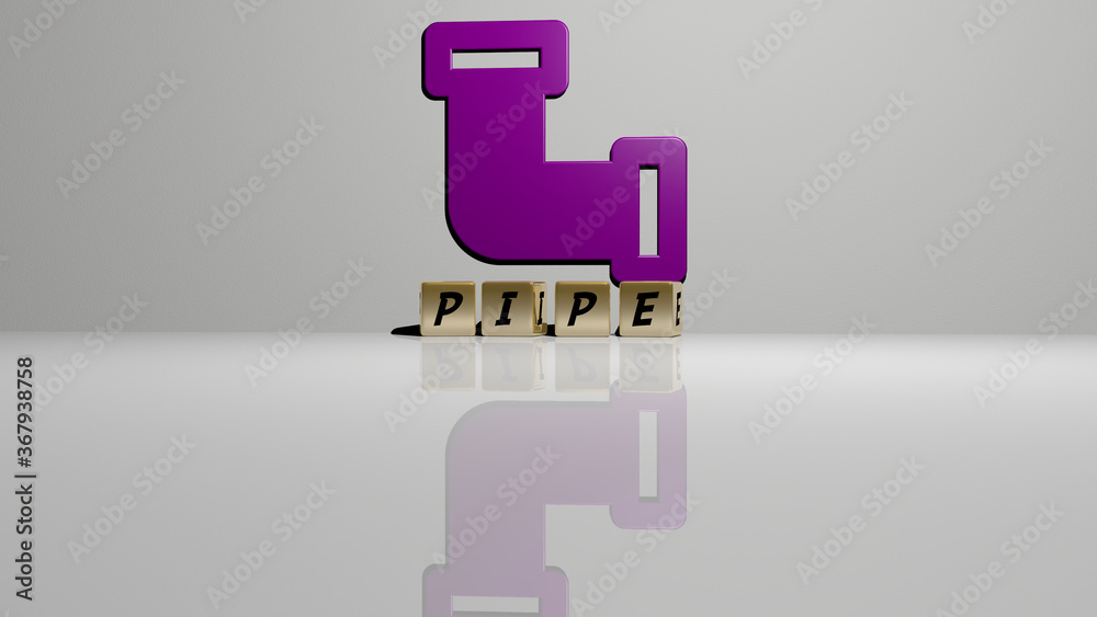 3D illustration of PIPE graphics and text made by metallic dice letters ...