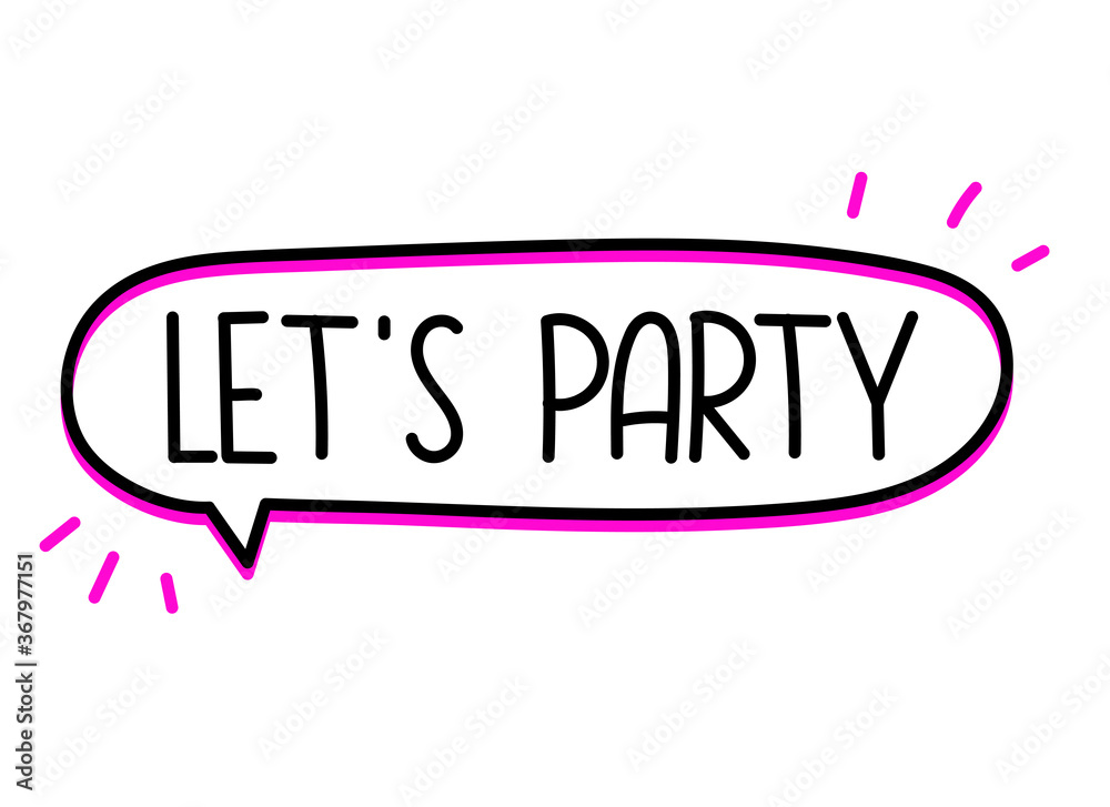 Let's party inscription. Handwritten lettering banner. Black vector ...