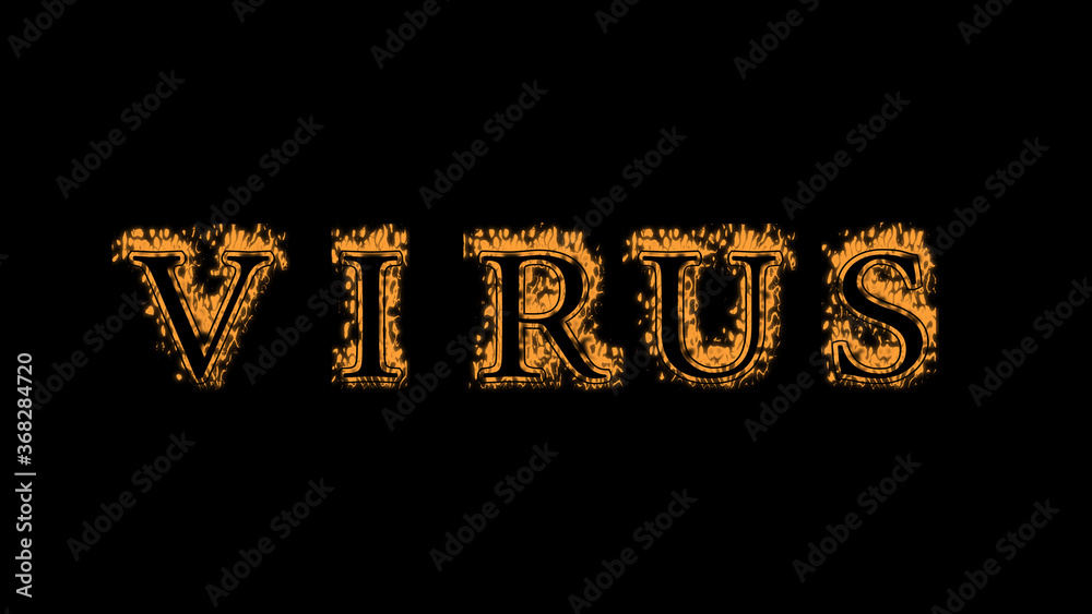 virus fire text effect black background. animated text effect with high ...