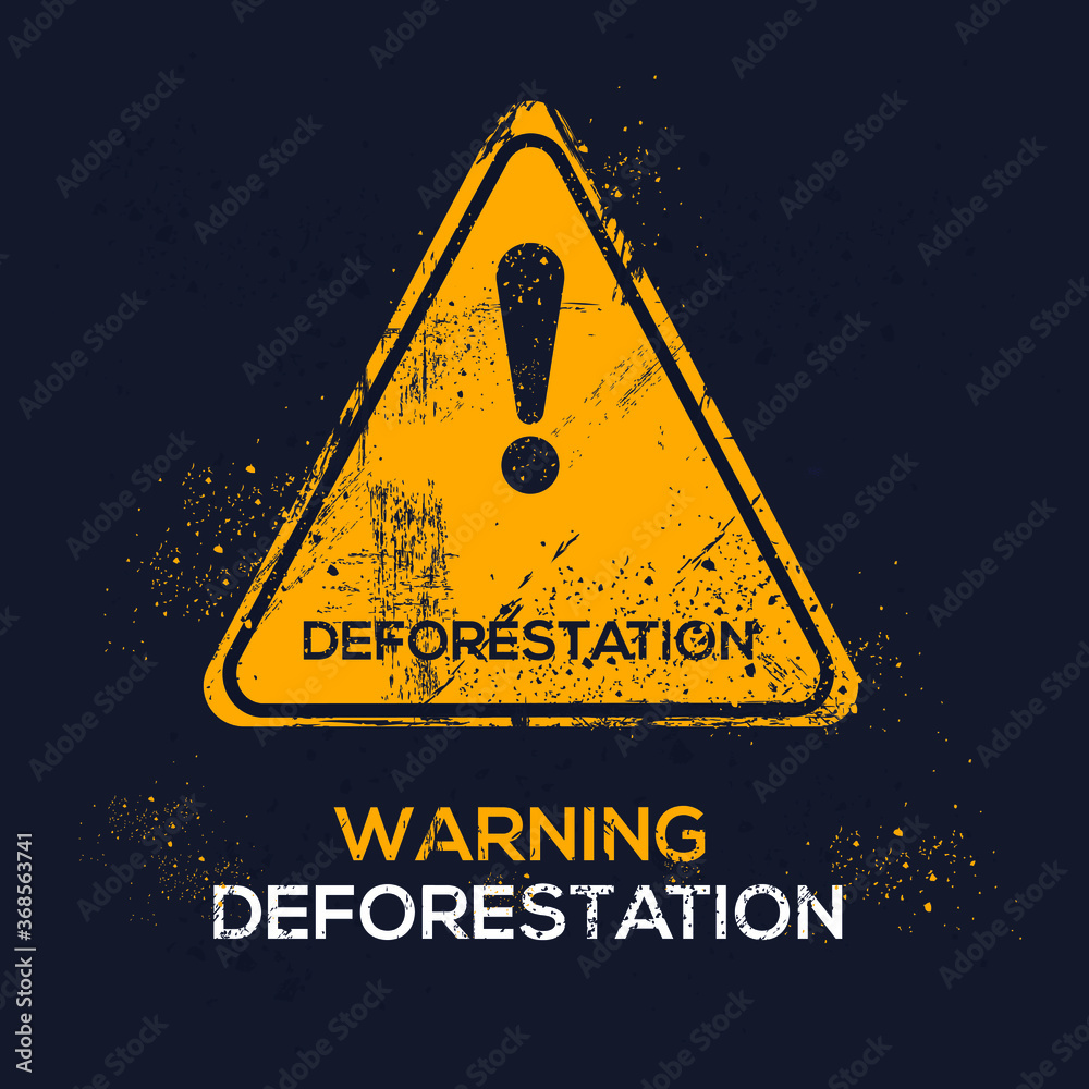 Warning sign (deforestation), vector illustration. Stock Vector | Adobe ...