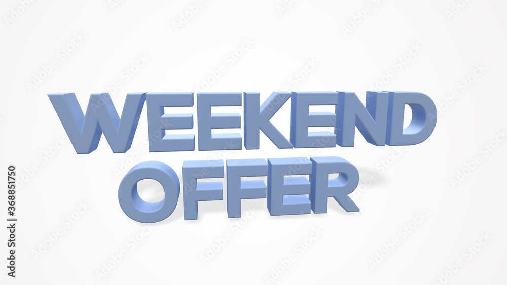 3d render weekend offer word use for landing page, template, ui, web ...