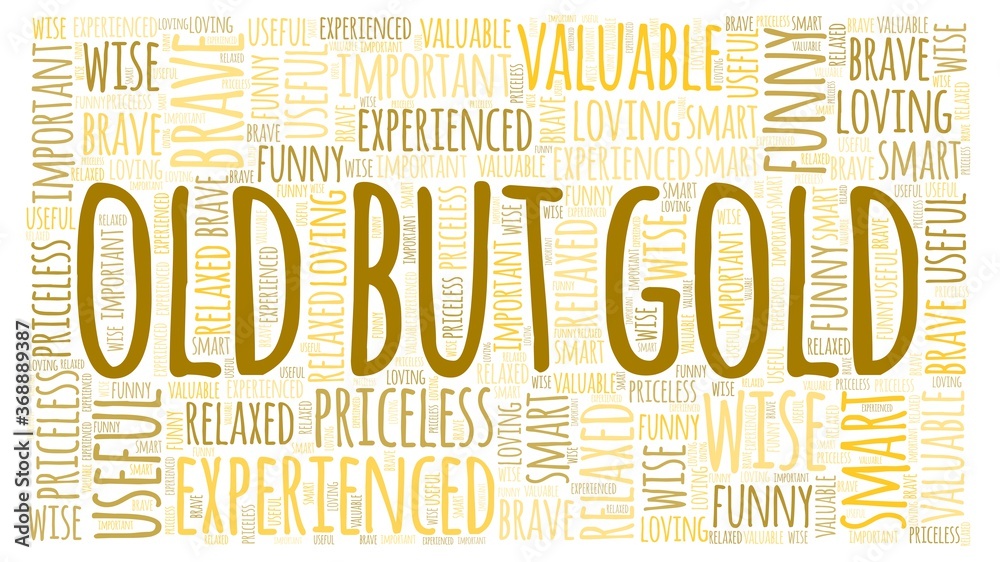 Old but gold - elderly people social inclusion word cloud isolated on a ...