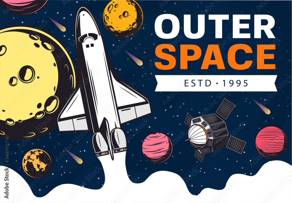 Outer space with vector spaceship, satellite and galaxy universe ...