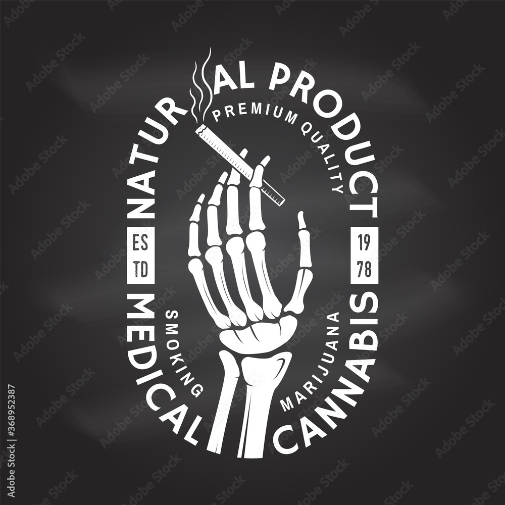 Medical cannabis badge, label with skeleton hand, smoking marijuana ...