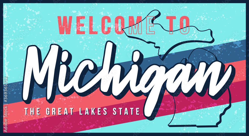 Welcome to Michigan vintage rusty metal sign vector illustration ...