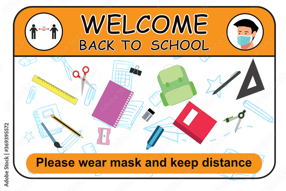 welcome back to school, keep your distance and wear a mask. vector ...