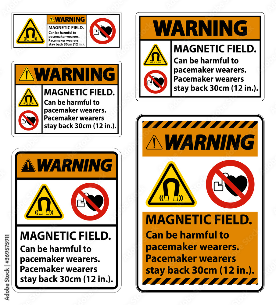 Warning Magnetic field can be harmful to pacemaker wearers.pacemaker ...