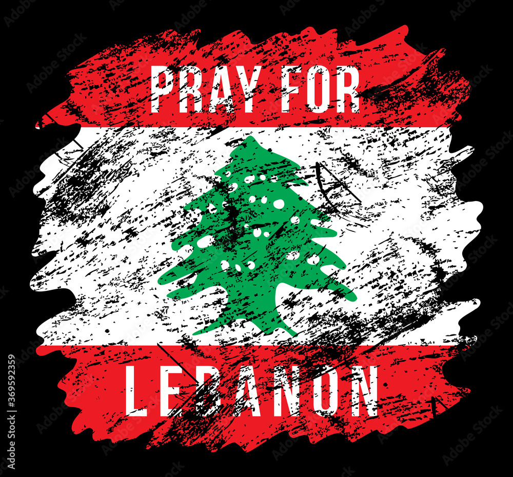 Stylized Lebanon flag with the inscription Pray for Lebanon. Tragedy in ...