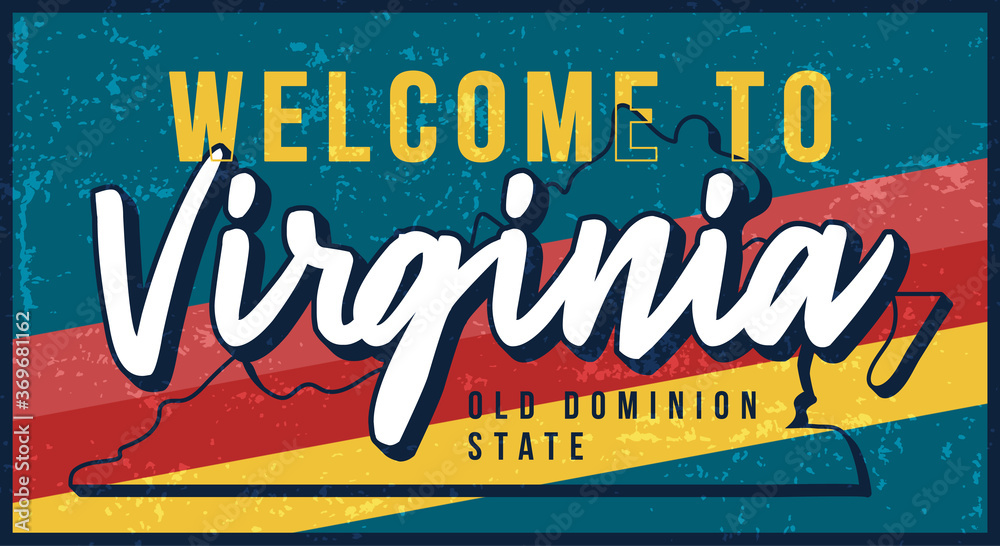 Welcome to virginia vintage rusty metal sign vector illustration ...