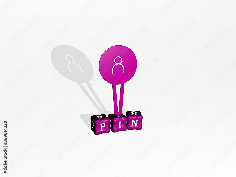 3D illustration of PIN graphics and text made by metallic dice letters ...