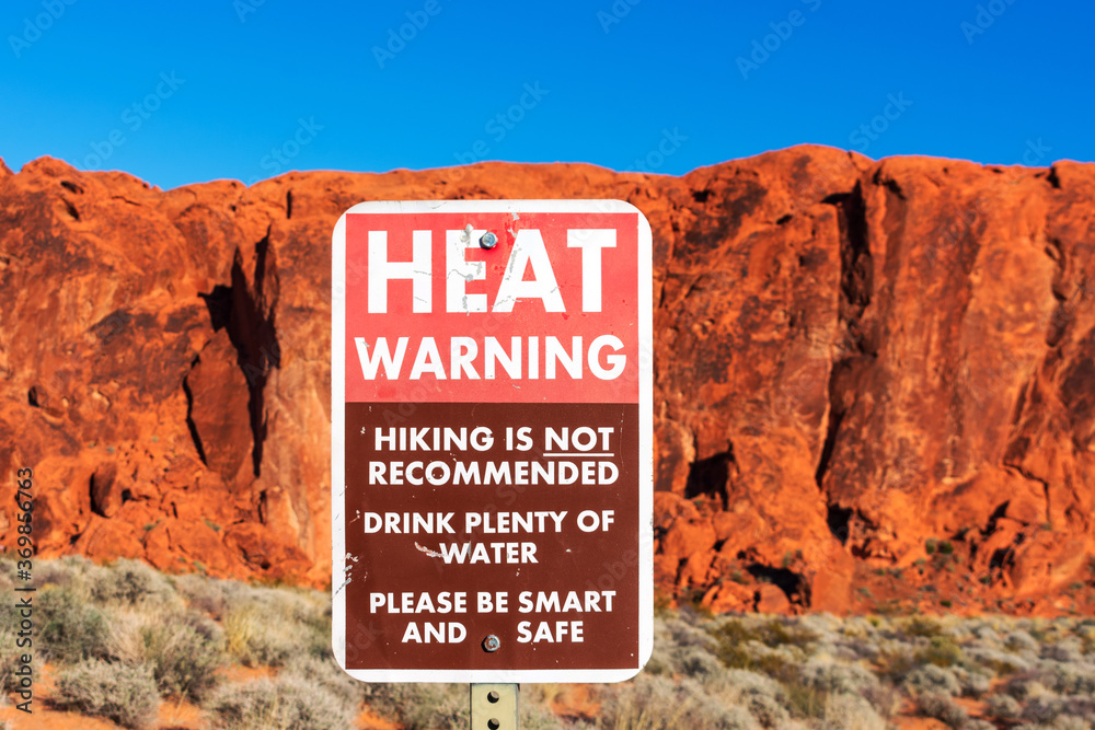 Extreme Heat warning sign informs tourists of the dangers of heat ...