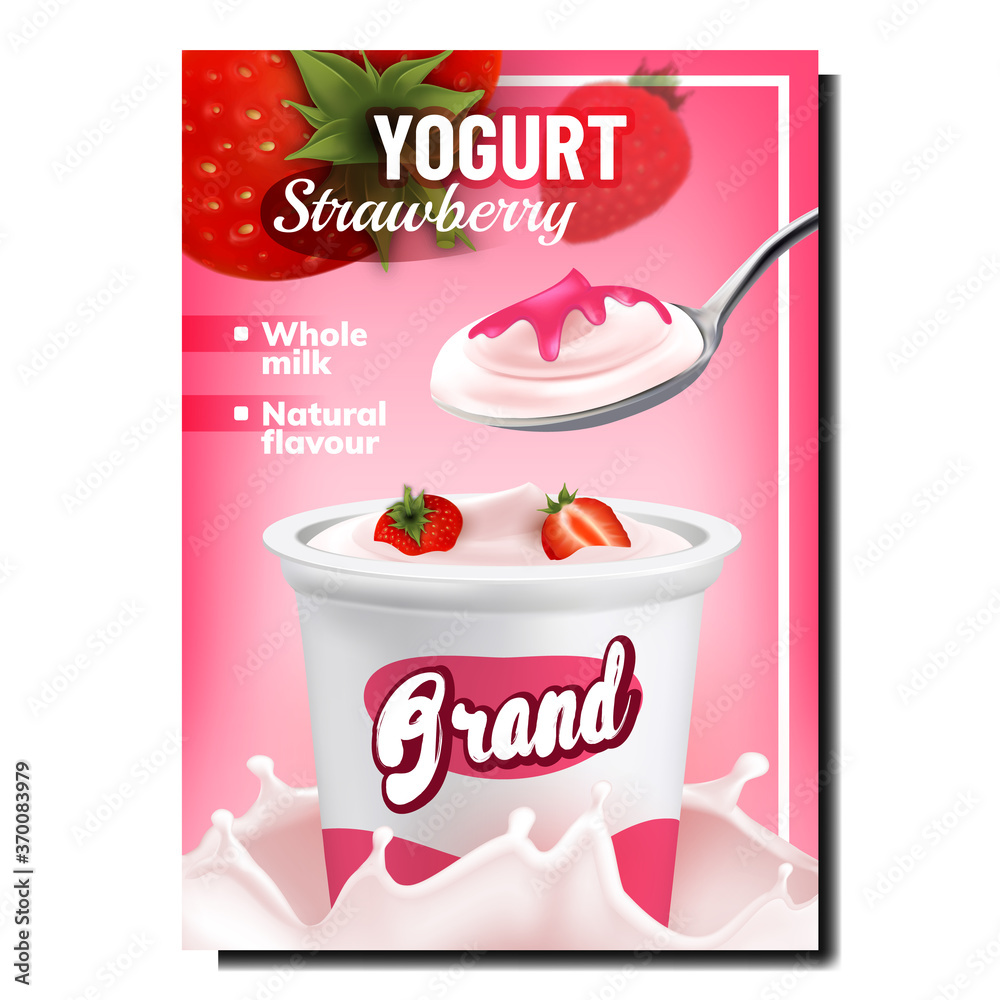 Strawberry Yogurt Food Promotional Poster Vector. Yogurt With Juicy ...