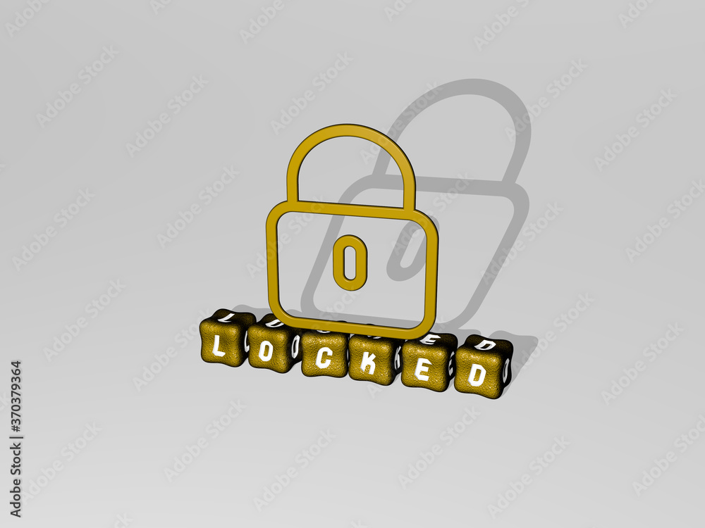3D illustration of locked graphics and text made by metallic dice ...