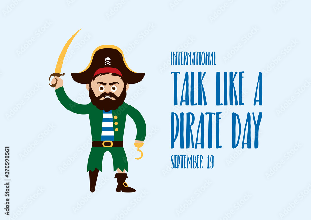 International Talk Like a Pirate Day vector. Sea captain with wooden ...