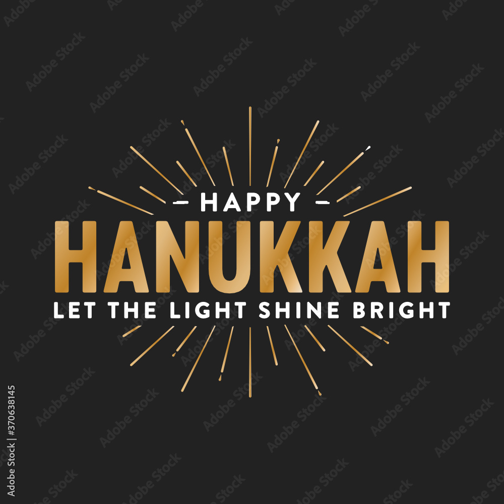 Happy Hanukkah Let The Light Shine Bright Vector Sign Gold Background ...
