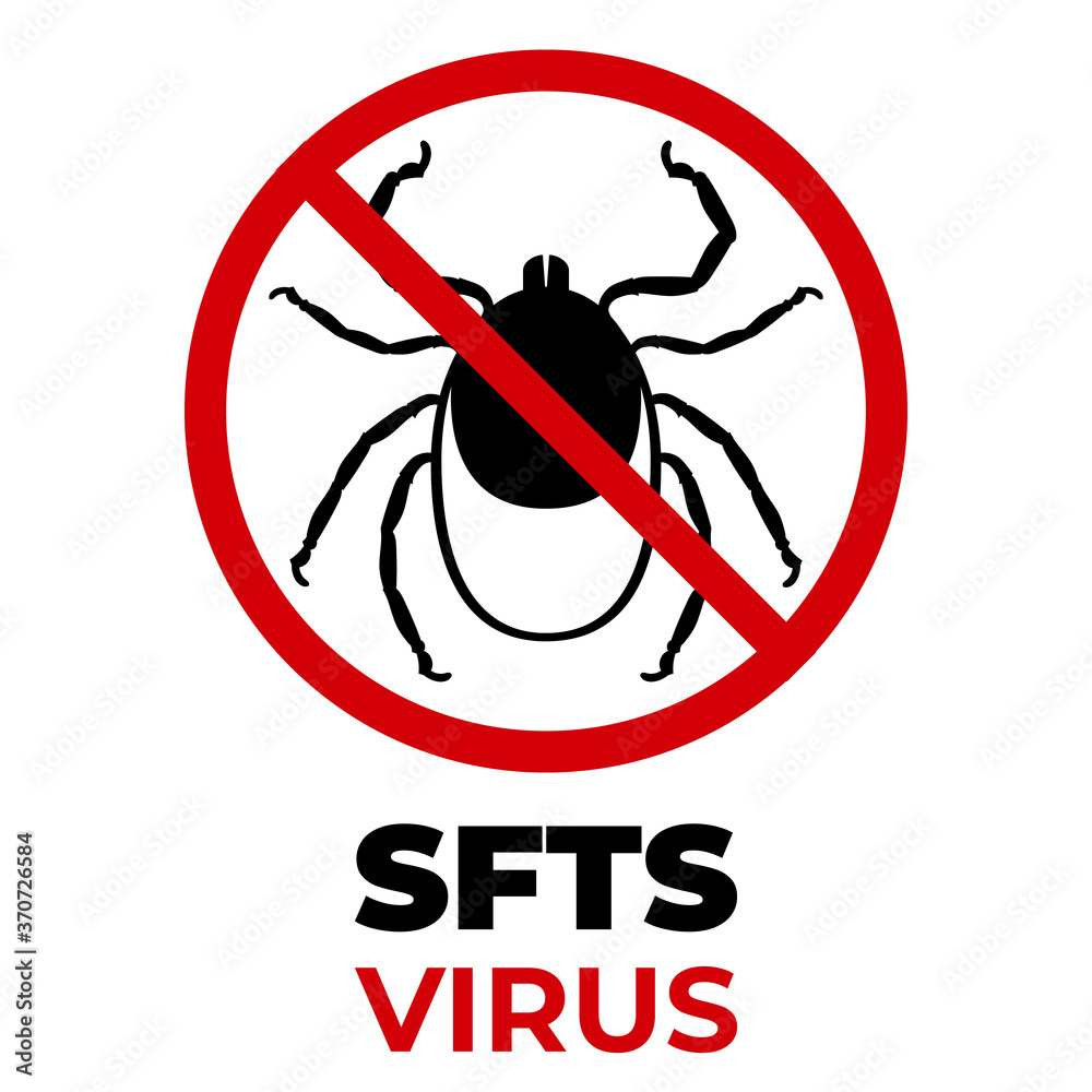 Prohibition sign for ticks. Novel SFTS virus. Tick-borne Encephalitis ...
