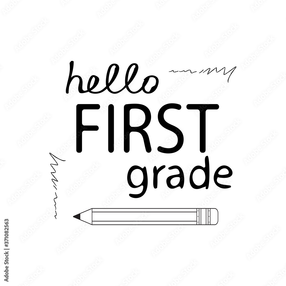 Hello first grade banner, poster, announcement, invitation, card. Back ...