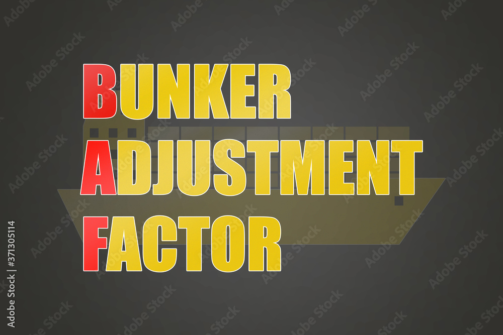 BAF - Bunker Adjustment Factor Stock Illustration | Adobe Stock