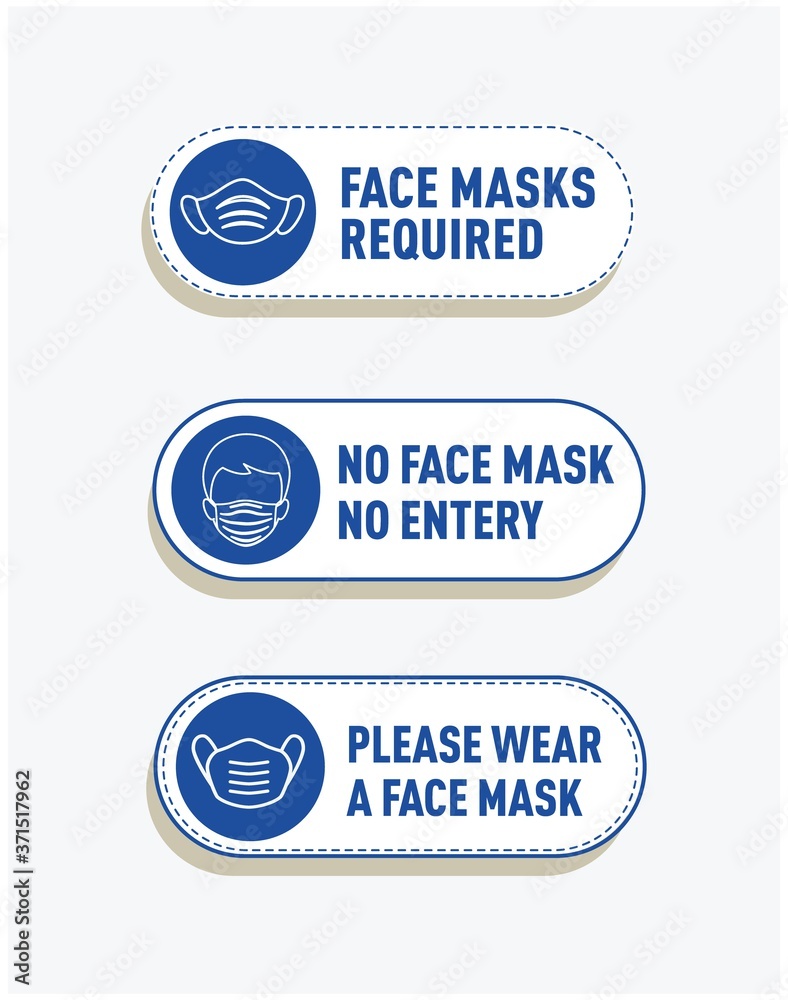 Notice Face Masks Required Sign, protective measures, Facemask Required ...