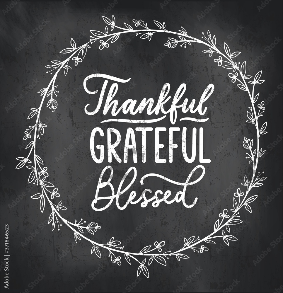 Thankful grateful blessed inspirational design with floral hand drawn ...