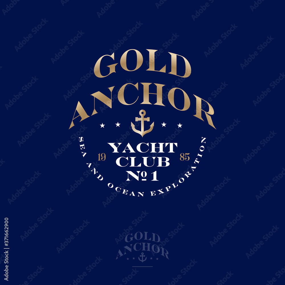 Gold Anchor logo.Yacht club and Marina emblem. Beautiful lettering and ...