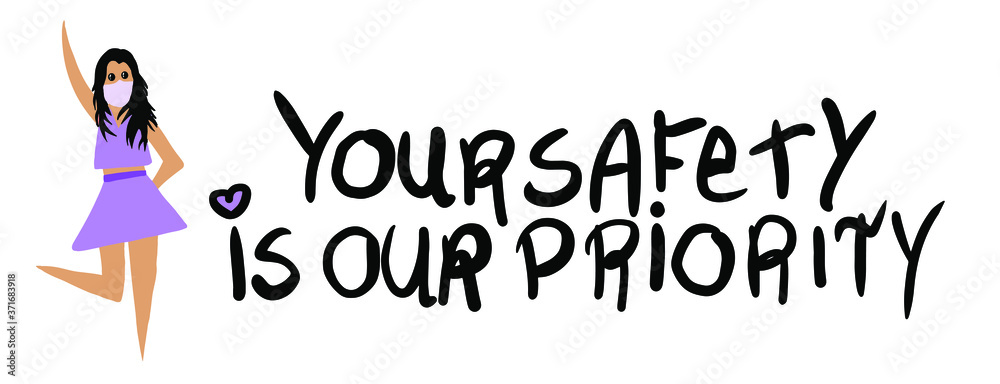 Your safety is our priority handwritten sign, reopening business after coronavirus pandemic ...