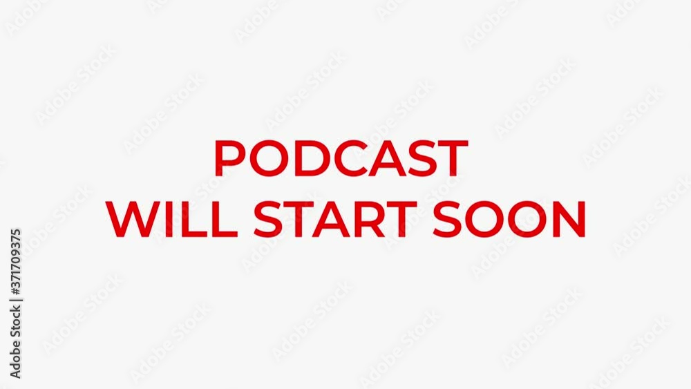 Podcast Will Start Soon - Floating Text Animation Stock Video | Adobe Stock