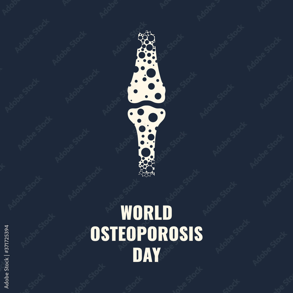 World osteoporosis awareness poster. Loss of bone mass, hip fractures ...